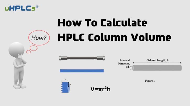 Cómo Calcular El Volumen De Una Columna De Hplc Proveedor Profesional De Consumibles De